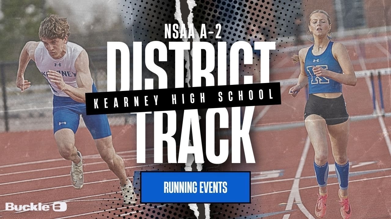 2025 NSAA A-2 District Track & Field - Running Events (Boys & Girls ...