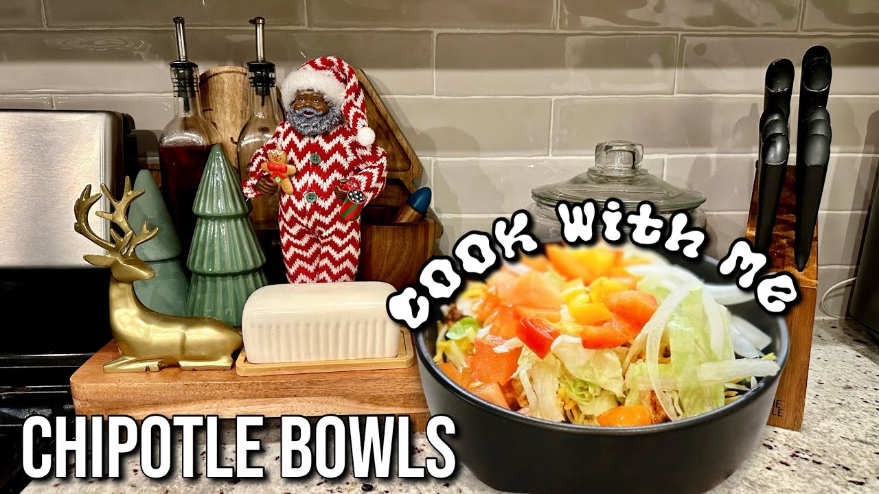 How To Make Chipotle Bowls At Home .. My Way - YouTube