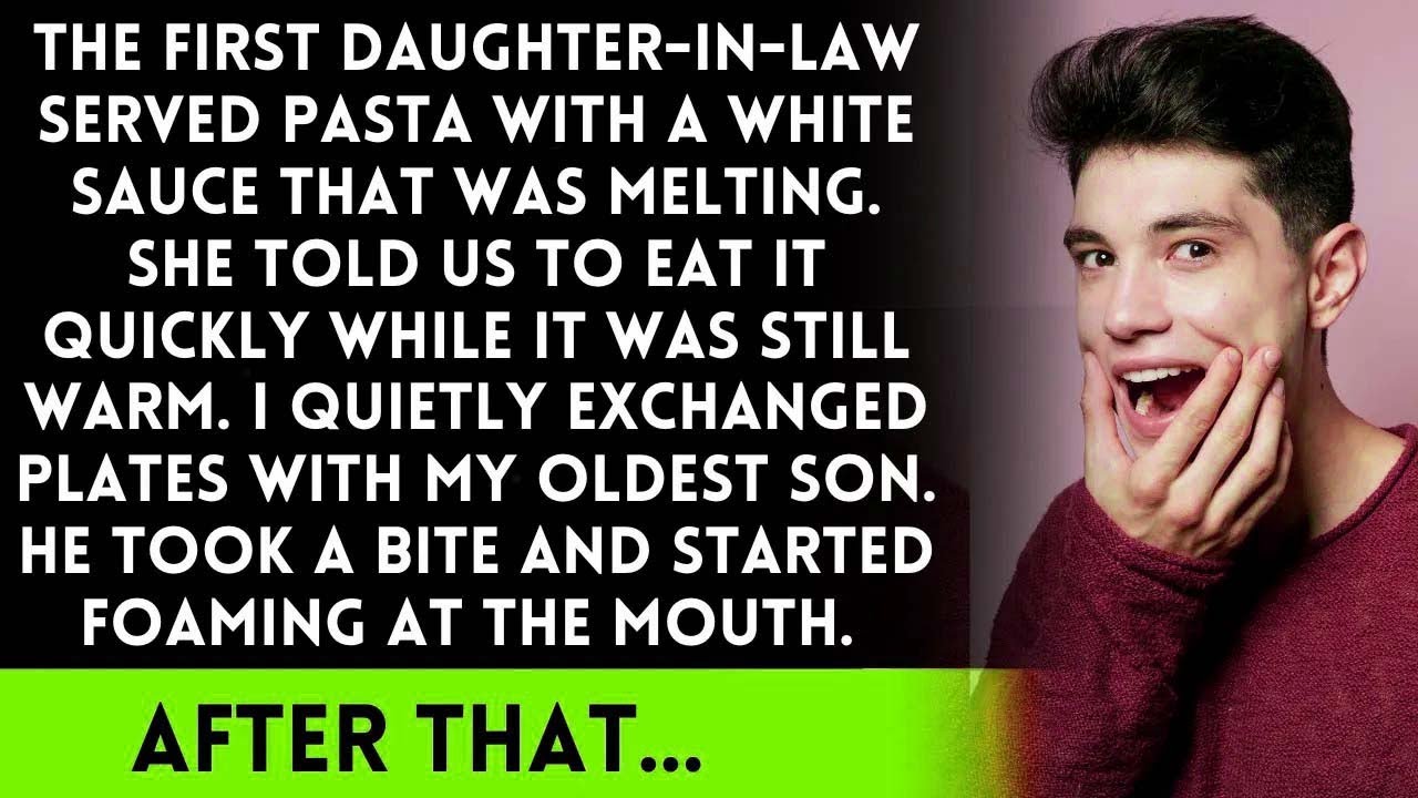 My Son's Wife Serves Weird Melting Stuff on Pasta. Swapped Plates, Son ...