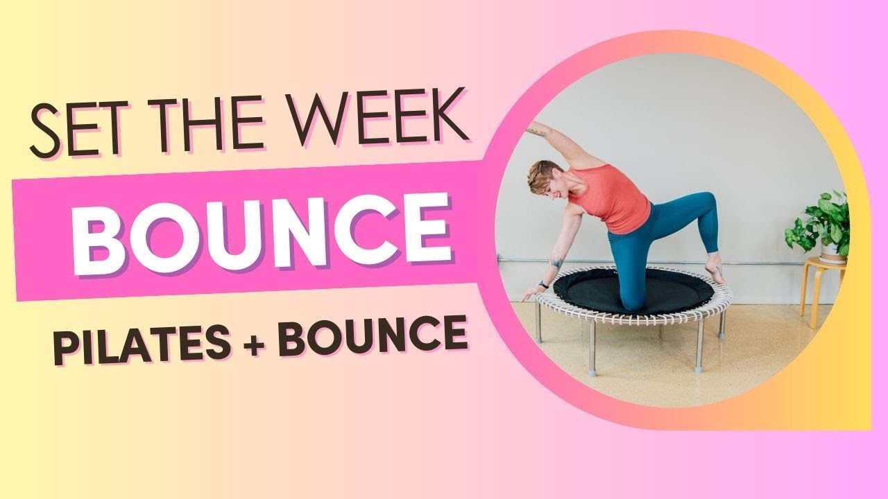 054. Pilates + Bounce - YouTube