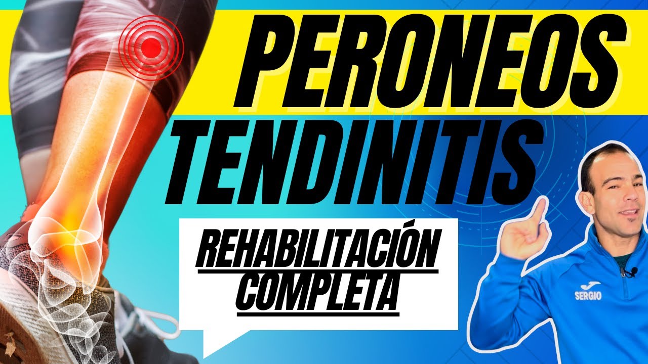TENDINITS PERONEOS! Rehabilitación COMPLETA!! Ejercicios para PERONEOS ...