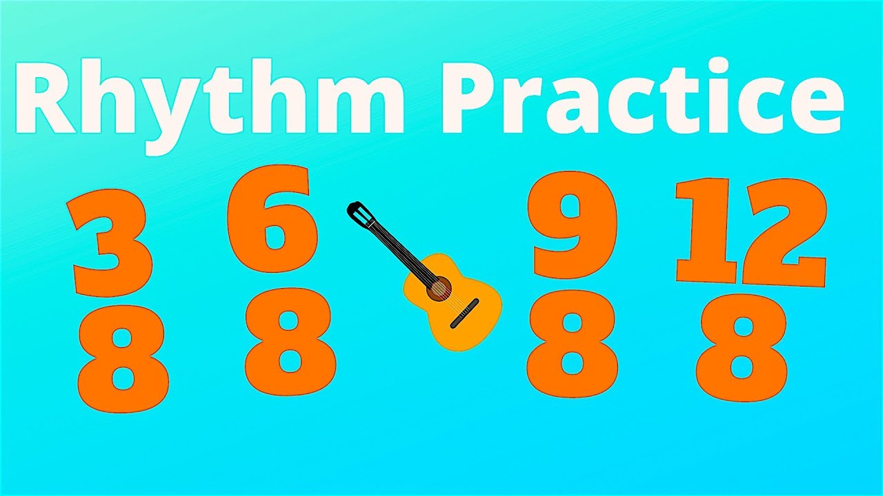 Rhythm Practice 2: 3/8, 6/8, 9/8 & 12/8 - YouTube