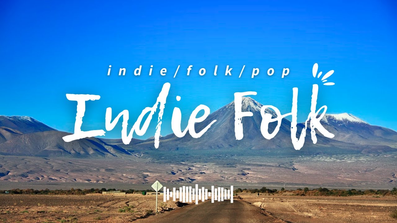 Indie Folk Guitar 🍃 Warm Acoustic Instrumentals for a Tranquil Mood ...