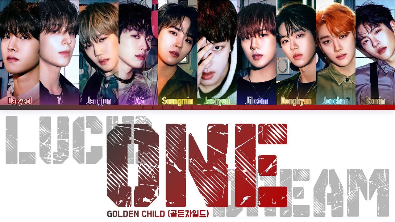 Golden Child (골든차일드) - ONE (Lucid Dream) - Lyrics (Han/Rom/Eng) - YouTube