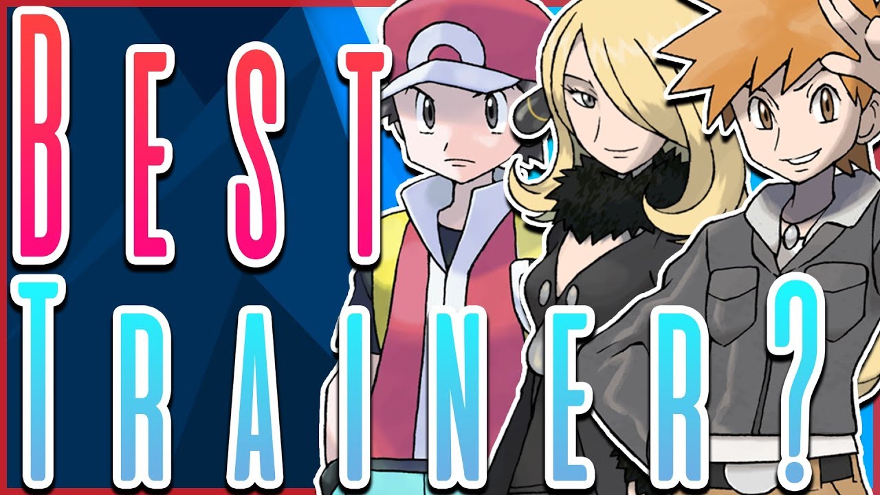 Who is ACTUALLY the Best Pokémon Trainer EVER? - YouTube