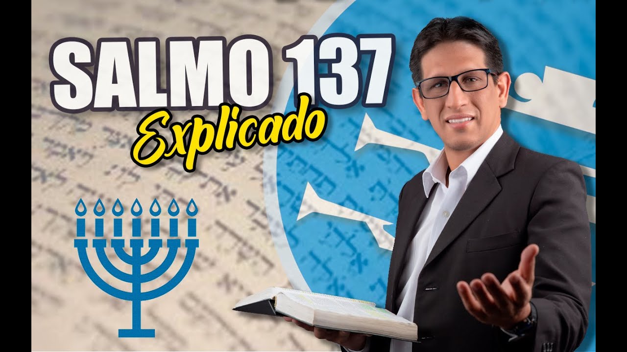 SALMO 137 - EXPLICADO 🔥 | Reavivados por su Palabra || 20 DE SEPTIEMBRE 2023 - YouTube