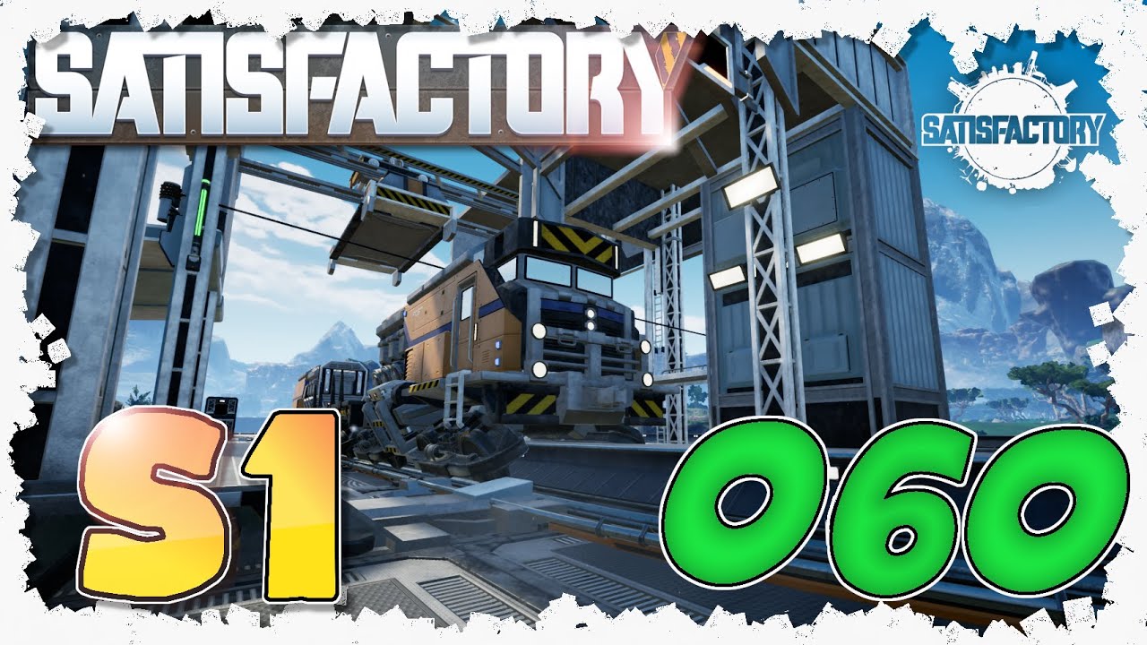 Satisfactory # 60 ZÜGE endlich!!!! - YouTube