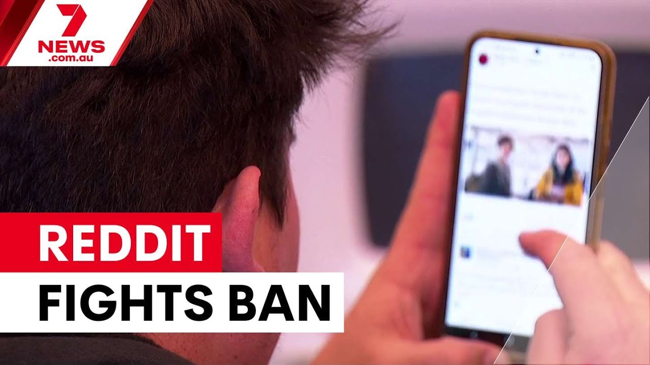 Reddit challenges Australia's social media age ban | 7NEWS - YouTube