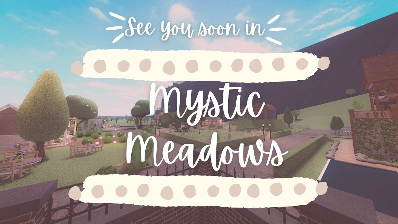 Welcome to Mystic Meadows (Roblox Bloxburg Roleplay Series Teaser ...