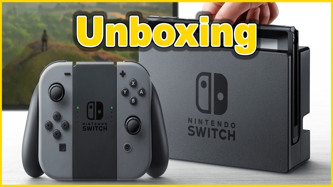 Unboxing - Nintendo Switch - YouTube