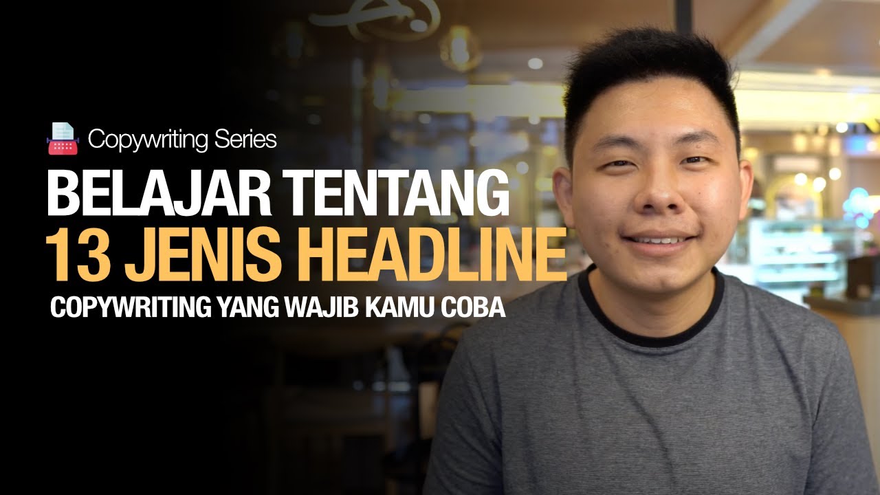 Belajar tentang 13 Jenis Headline Copywriting yang Wajib Kamu Coba ...