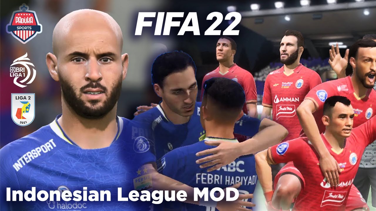 FIFA 22 BRI Liga 1 Mod | FIFA 22 | Preview Mod - YouTube
