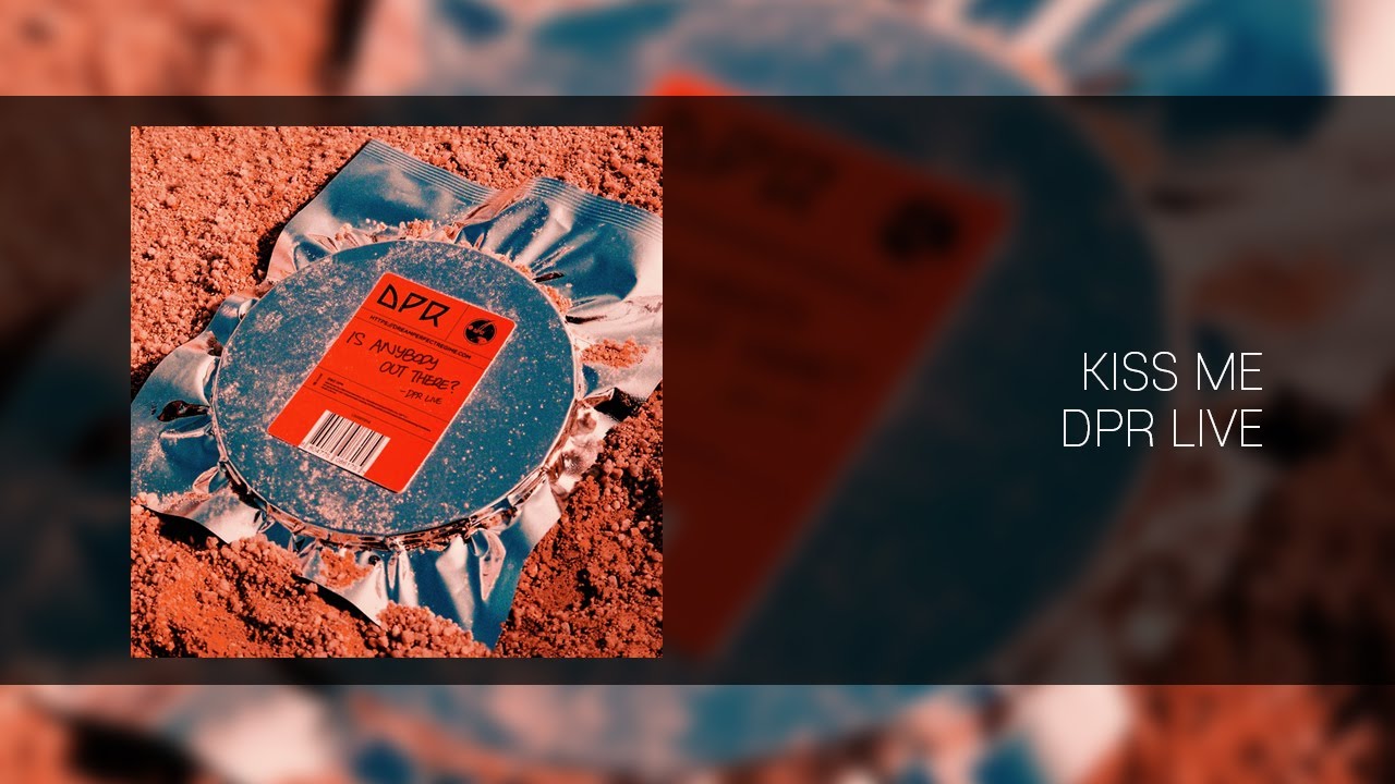 DPR LIVE - KISS ME ㅣ Lyrics/가사 - YouTube