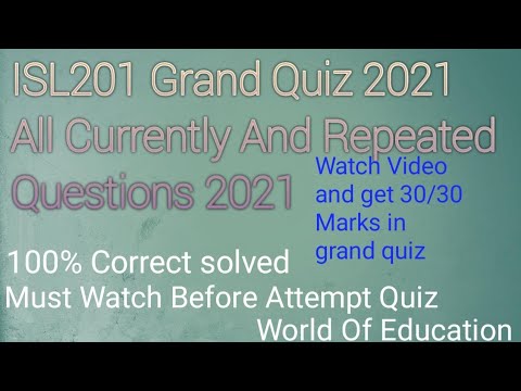 ISL201 Grand Quiz 2021 Preparation||Isl201 past papers MCQS |100% ...