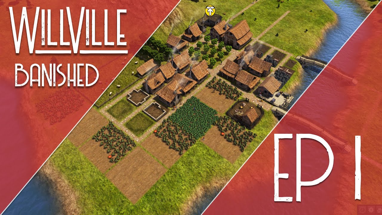 A New World | WillVille EP1 (Banished) - YouTube
