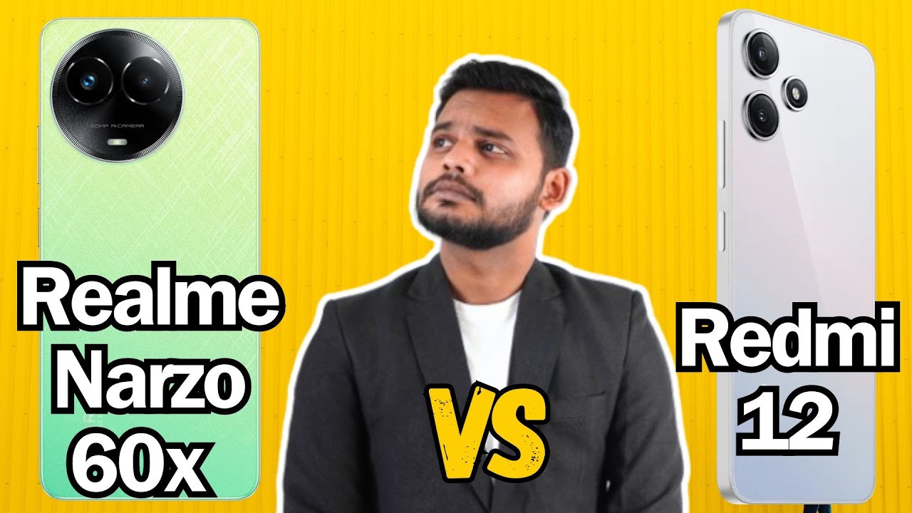 Realme Narzo 60x vs Redmi 12 Unbiased Comparison! | Best Phones under ...