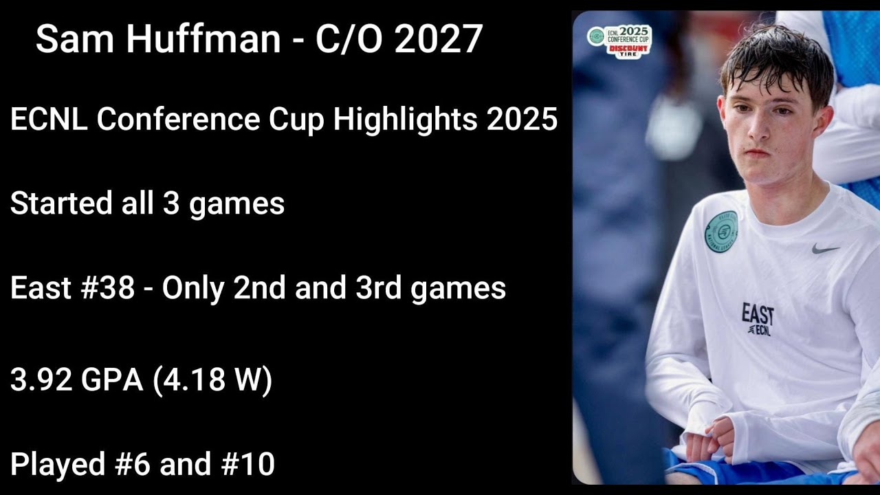 Sam Huffman 2025 ECNL Conference Cup Highlights - YouTube