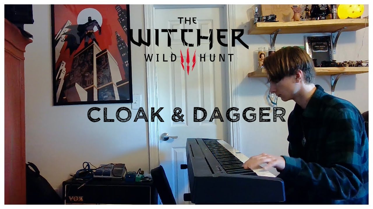 The Witcher 3: Wild Hunt - Cloak and Dagger (Cover/Extended) - YouTube