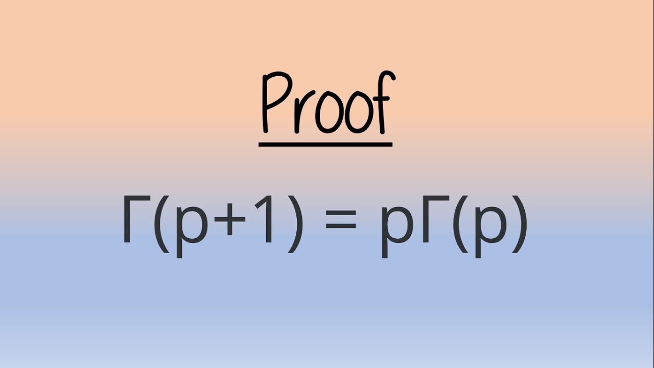 Proof : T(p+1)=pT(p) : Gamma function - YouTube
