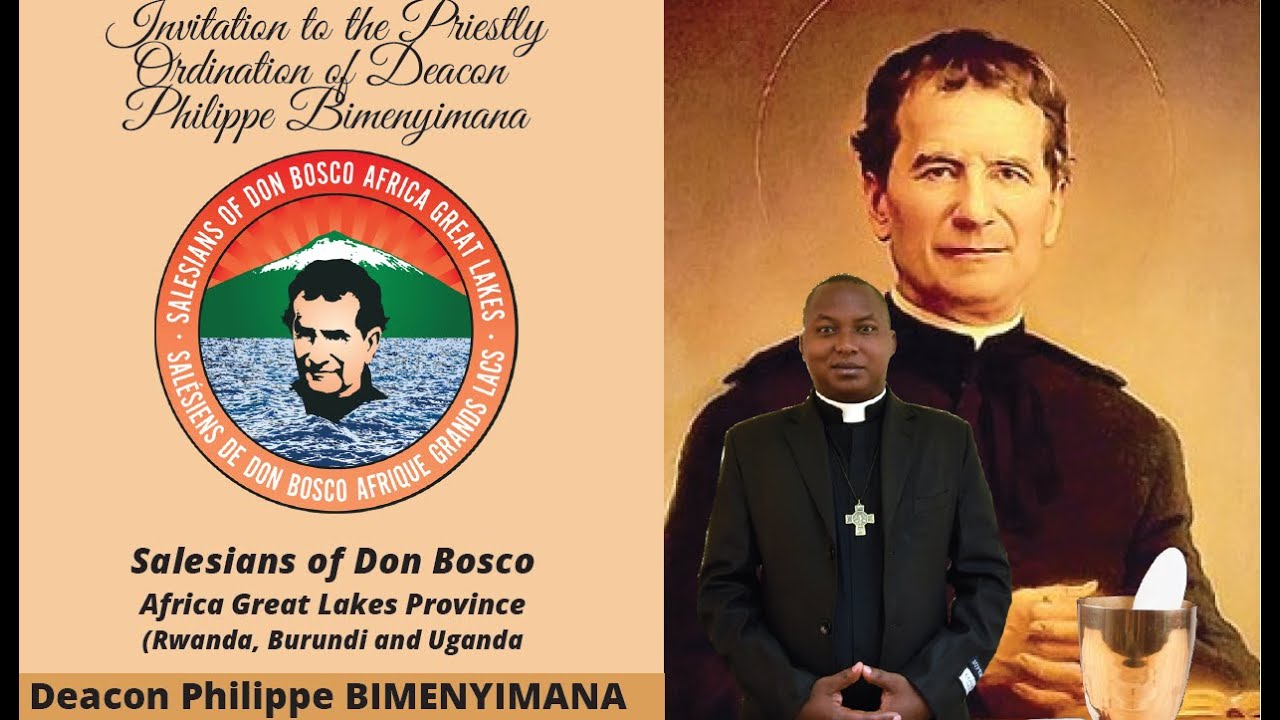 Ordination Philipe Bimenyimana SDB, Paroisse SAVE, Diocèse de Butare ...