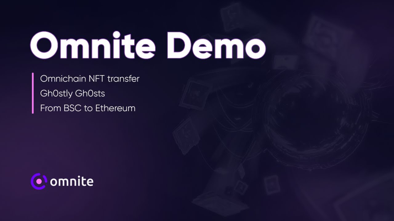 Omnite Demo | Omnichain NFT Bridge | From BSC to Ethereum - YouTube