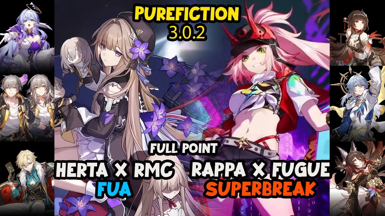 Herta*4 x RMC E6S5 and Rappa Fugue SuperBreak E6S5 | Purefiction 3.0 ...