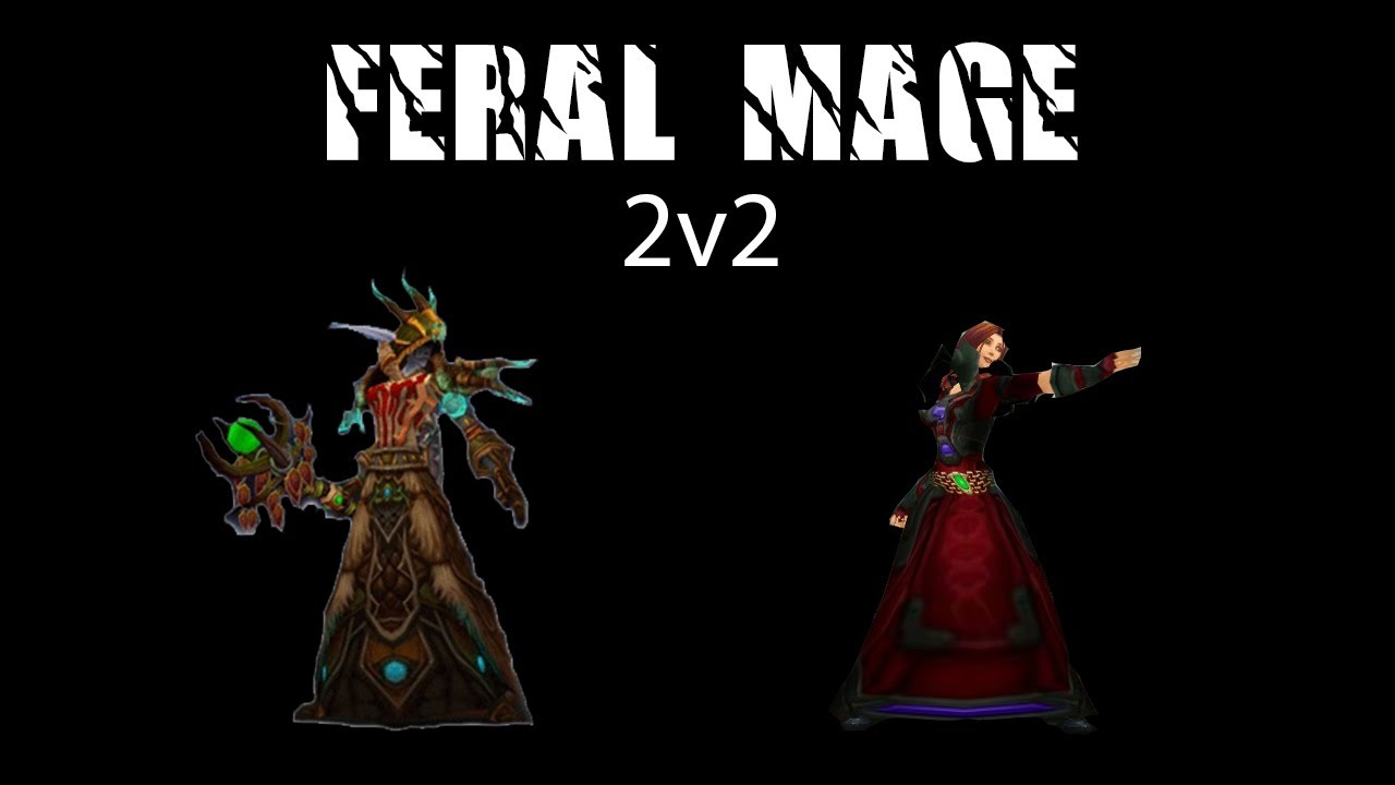 Zypra | Feral, Mage 2v2 - YouTube