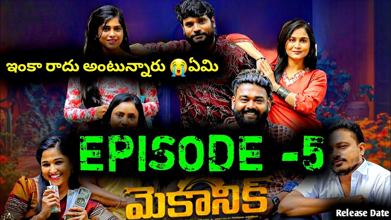 Mechanic Web Series | Episode -5 | Prasad Behara | JDV Prasad | Update ...