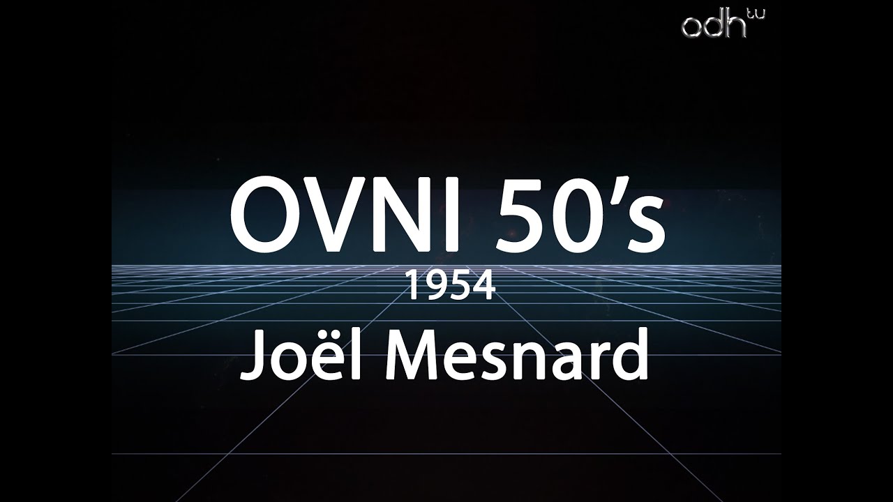 Ovni en 1954 avec Joël Mesnard - YouTube