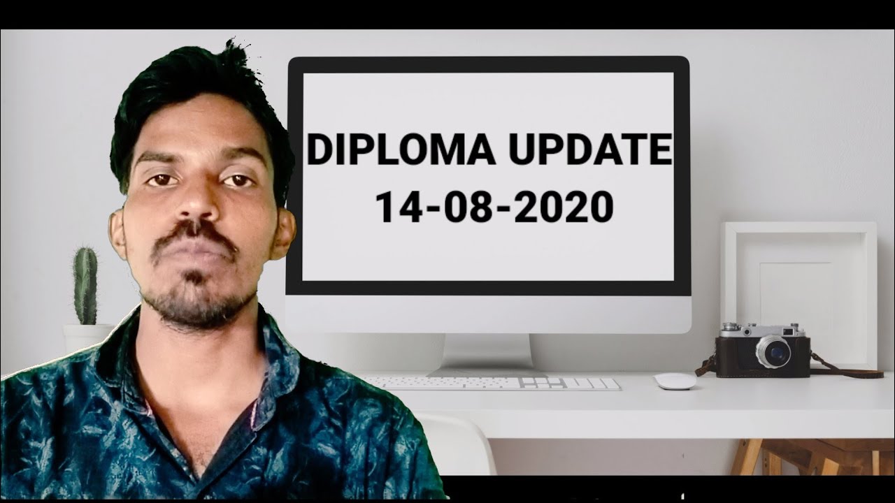 Diploma update :14-08-2020 - YouTube
