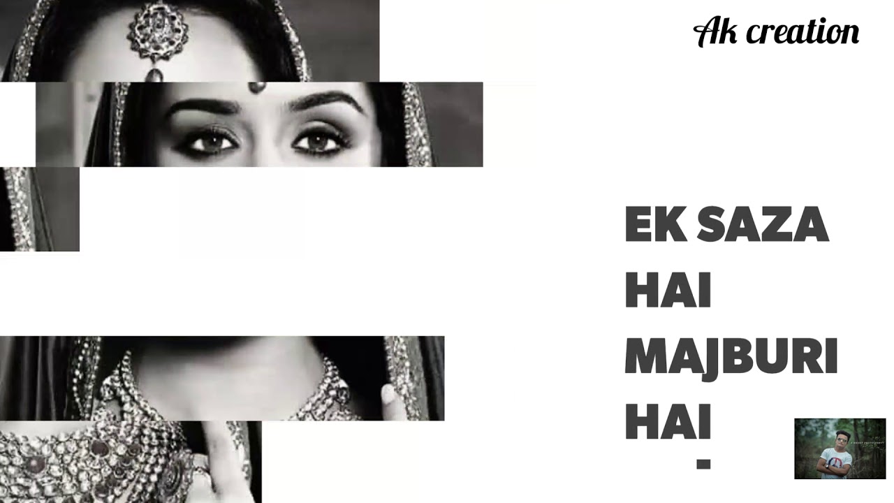 Shraddha kapoor sad full screen status female version || full screen ...