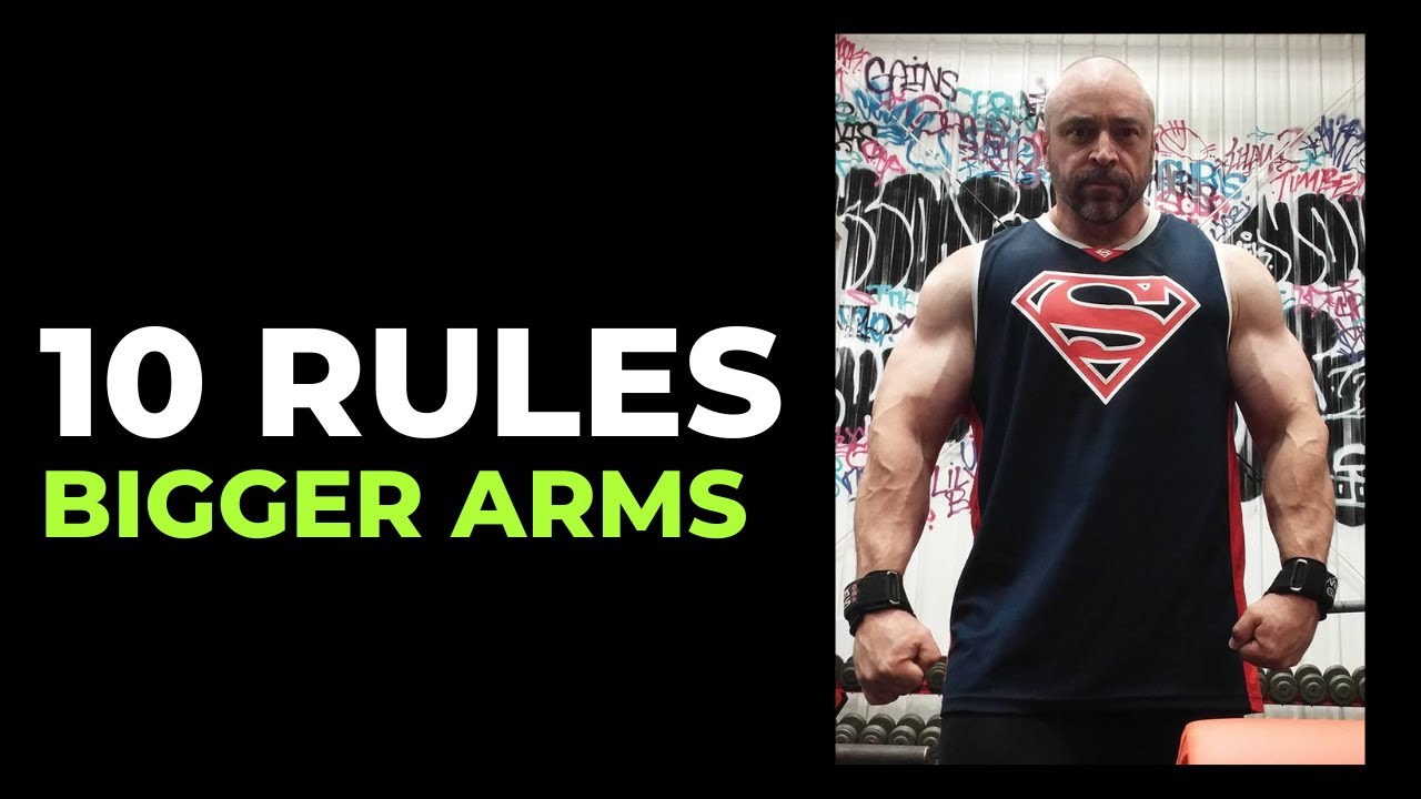 10 Massive Rules for BIGGER ARMS - YouTube