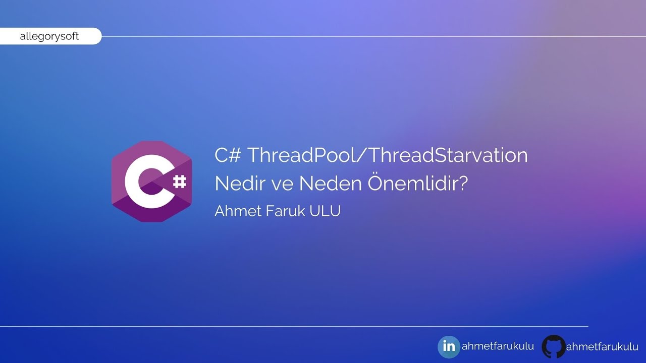 C Threadpoolthreadstarvation Nedir Ve Neden Önemlidir Youtube