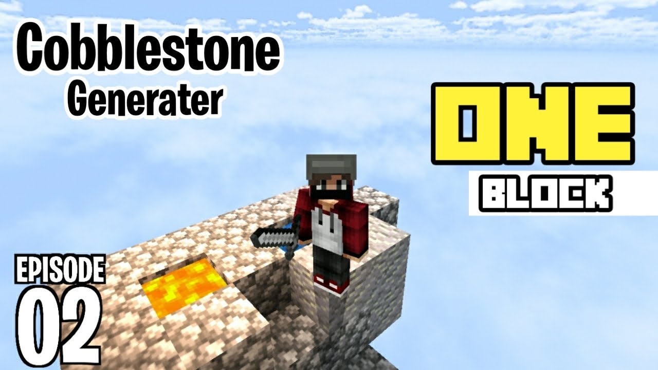 ONE BLOCK SURVIVAL #2 - MAKE COBBLESTONE GENERATER AND CREEPERS BLOW MY ...
