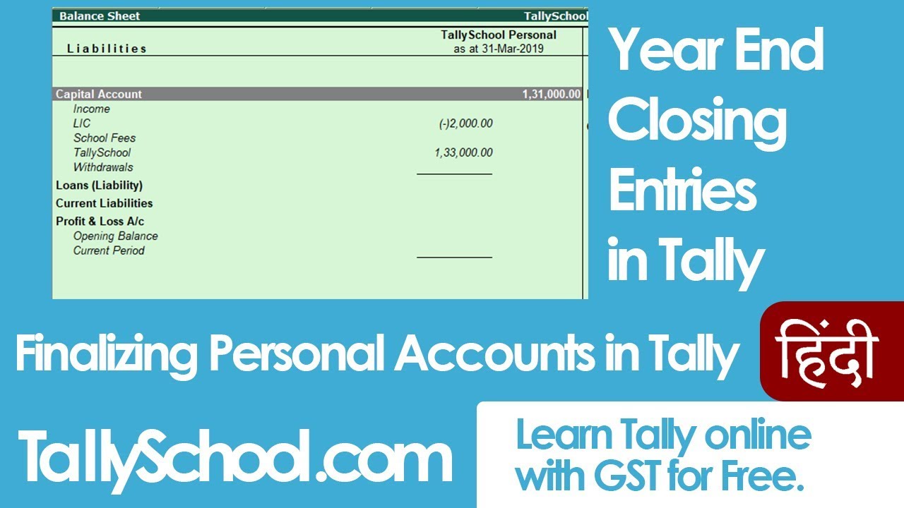 Year End Adjustment Entries In Tally Finalizing Personal Accounts In year-end-adjustment-entries-in-tally-finalizing-personal-accounts-in