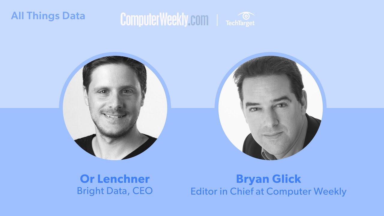 Bryan Glick "All Things Data" podcast with Bright Data CEO Or Lenchner ...