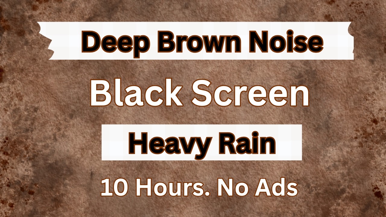 Deep Brown Noise with Rain for Deep Sleep | Noise Blocking Sound | 10 ...