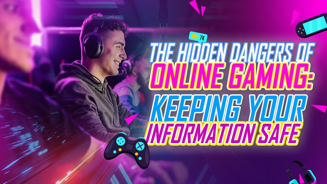 🎮 The Hidden Dangers of Online Gaming: Keeping Your Information Safe 🎮# ...