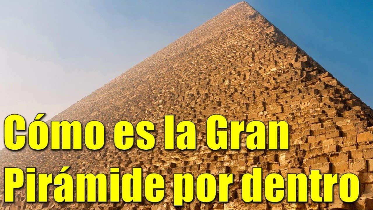 Como es la Gran Pirámide por dentro. - YouTube