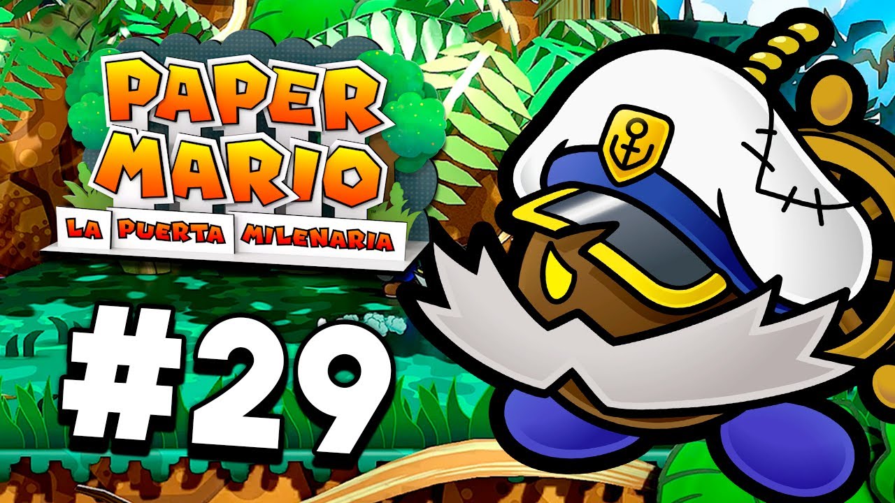 ¡BOMBARD RESISTE! - Paper Mario La Puerta Milenaria #29 (Nintendo ...