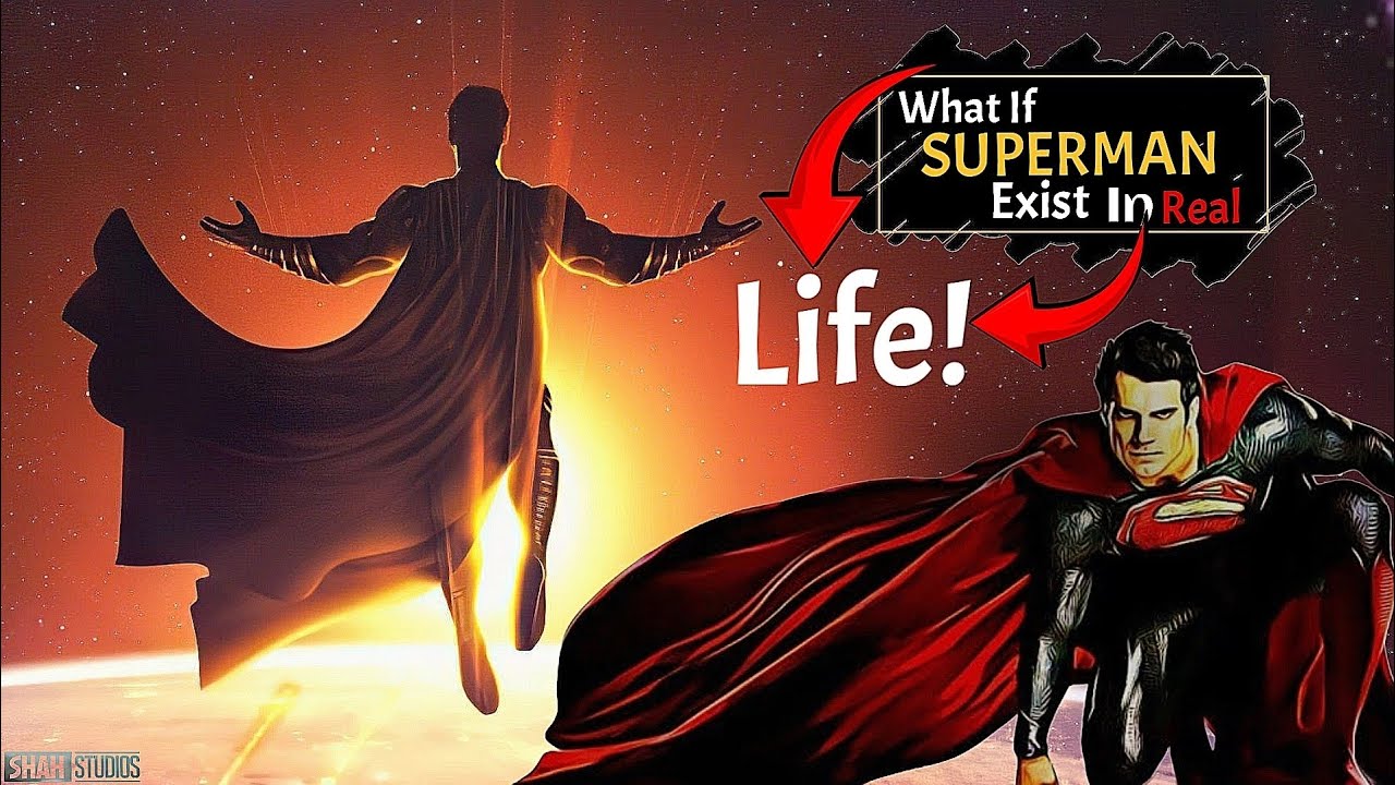 What If Superman Existed In Real Life? - YouTube