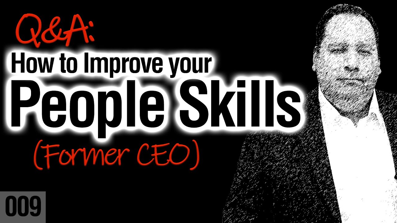How To Improve Your People Skills And Be More Likeable YouTube how-to-improve-your-people-skills-and-be-more-likeable-youtube
