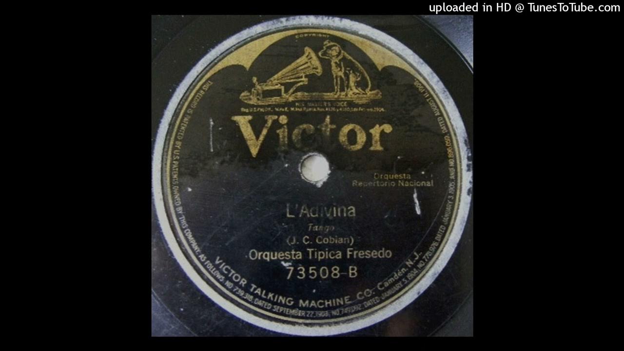 L'adivina - OT Osvaldo Fresedo - 1922 - YouTube