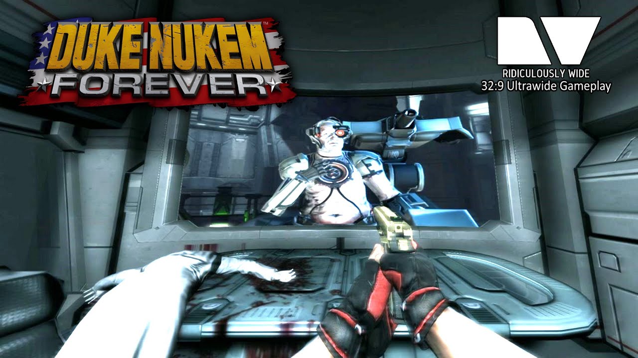 Duke Nukem Forever (2011) || 32:9 Gameplay - YouTube