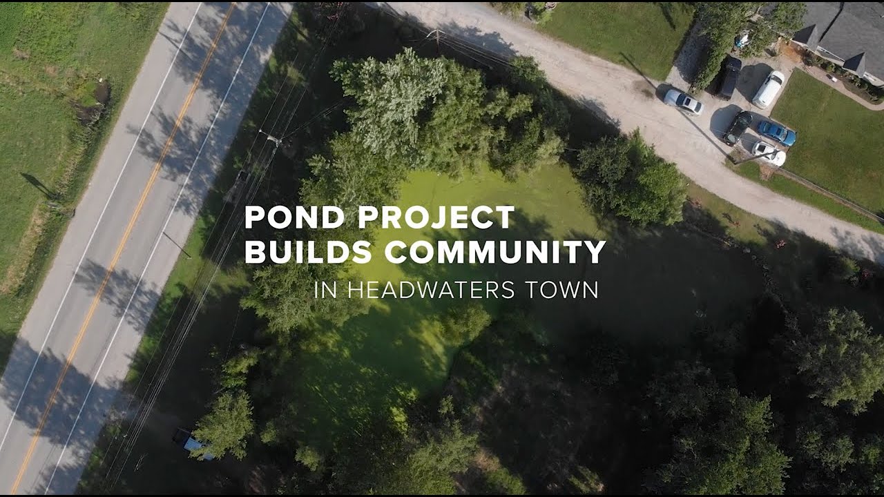 Pond Project Builds Community in Headwaters Town - YouTube