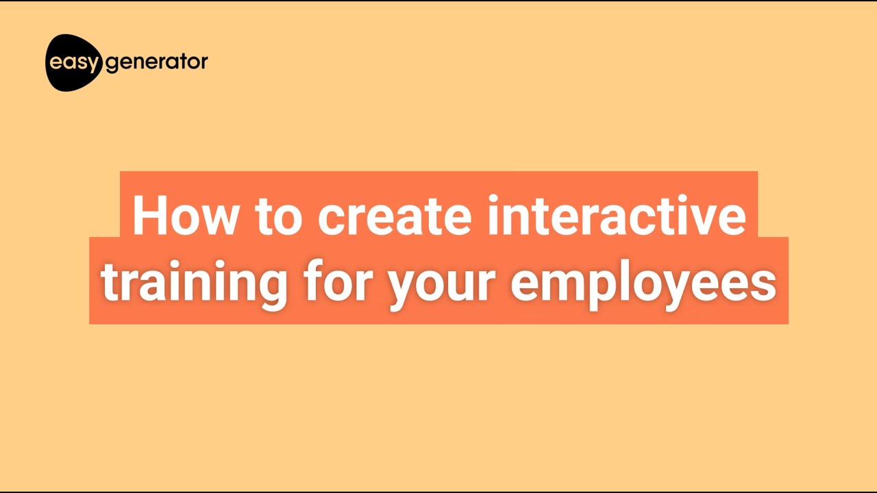 How to create interactive online training for employees | Step-by-step ...