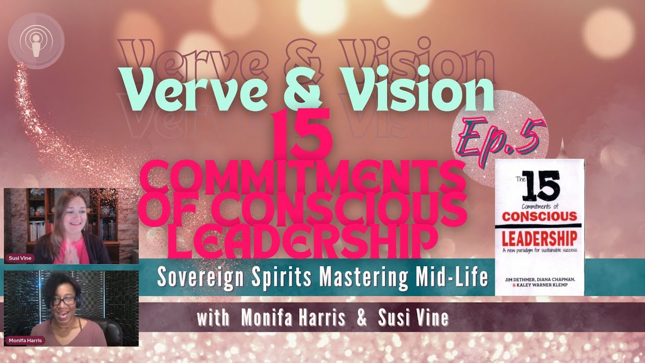 Episode 5! Verve & Vision: Sovereign Spirits Mastering Midlife - YouTube