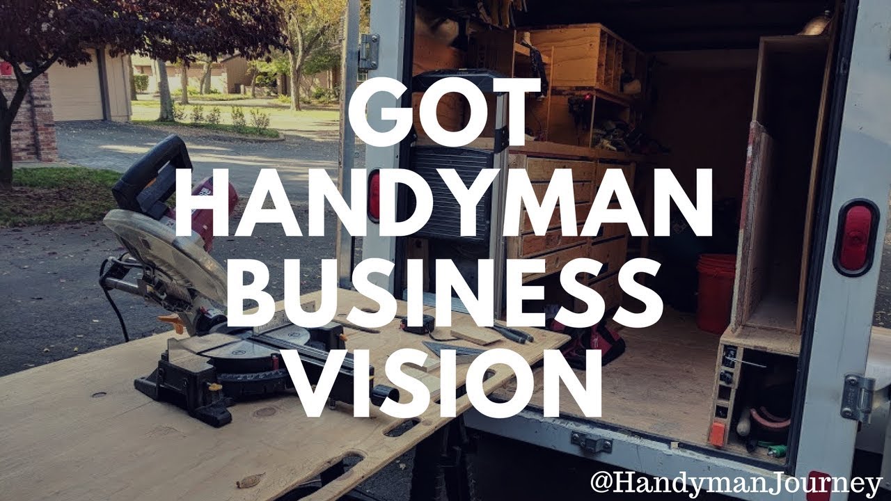 How to get a vision for your Business / Handyman Journey - YouTube