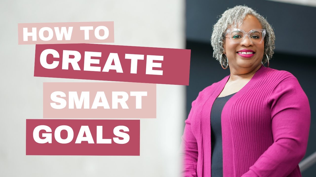 How to Create SMART Goals - YouTube