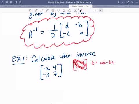 Chapter 2 Section 4 - The Inverse of a Square Matrix - YouTube